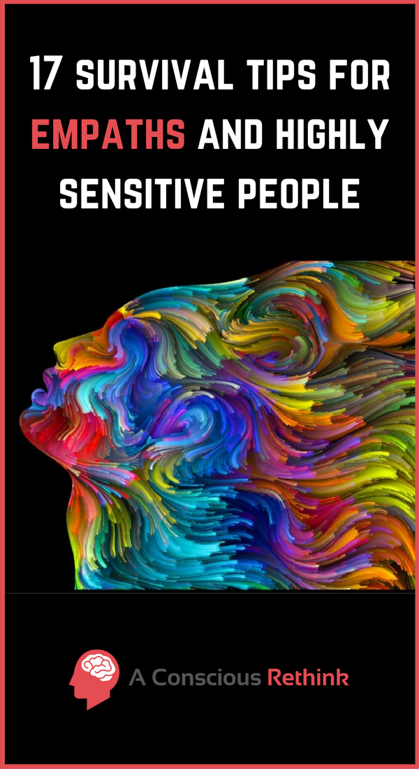 17 Survival Tips For Empaths And Highly Sensitive People